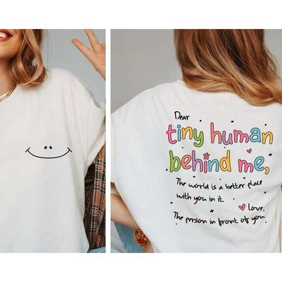 Dear Tiny Man Behind Me Shirt, Teacher, Teacher Shirt, Teacher T Shirt ...