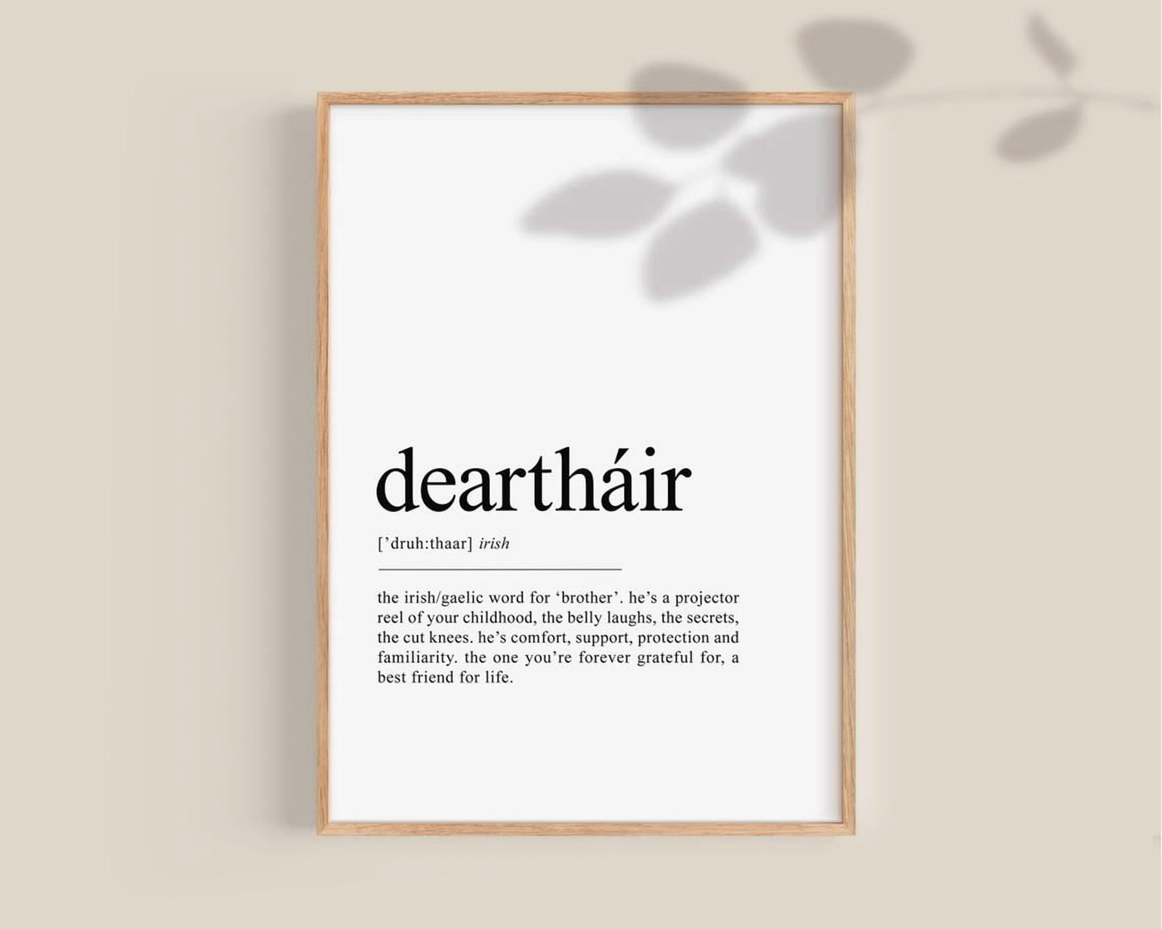Dearthã¡Ir, Irish Brother Definition Poster, Gaeilge Poster Gaelic ...