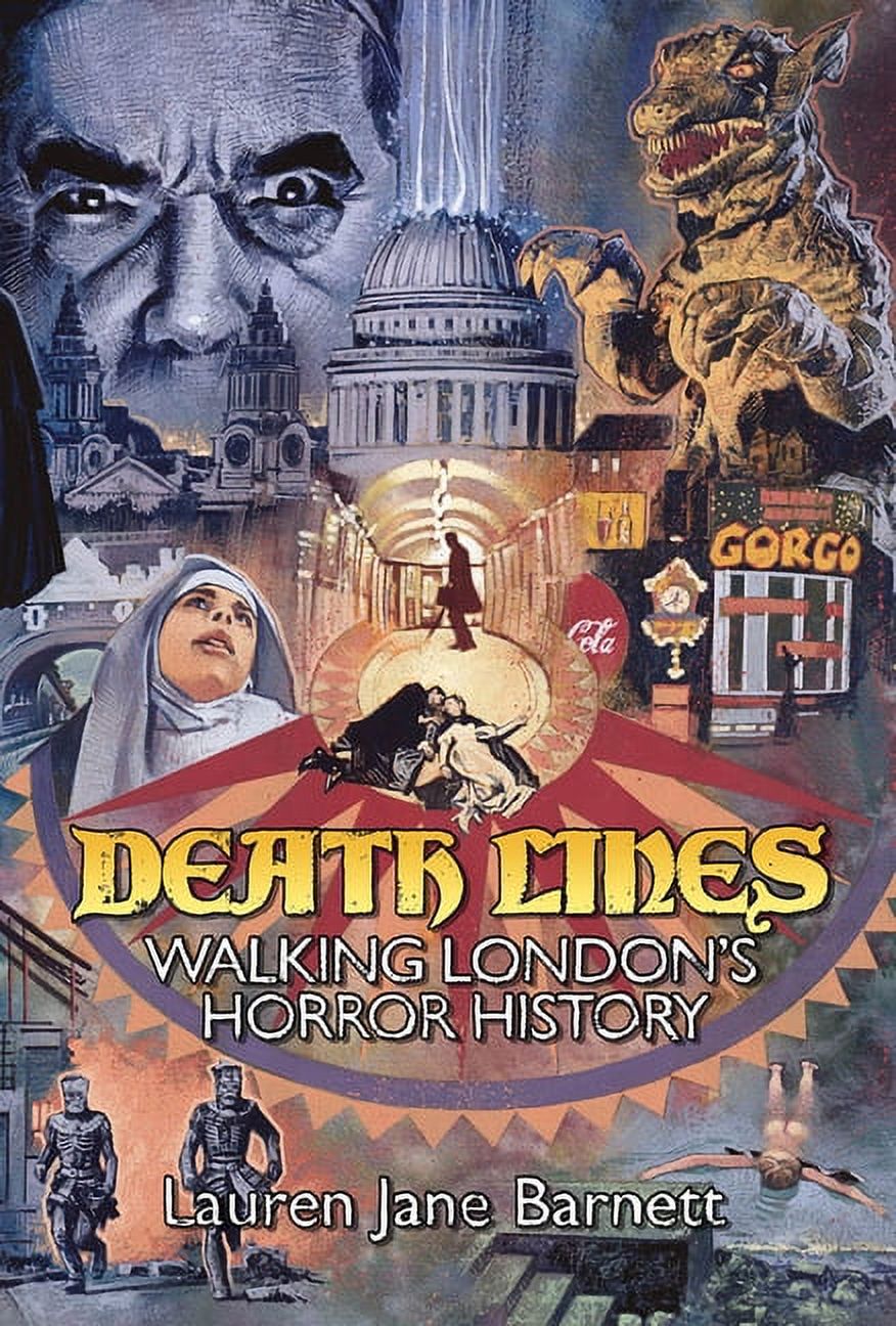 Death Lines: Walking London's Horror History - Walmart.com