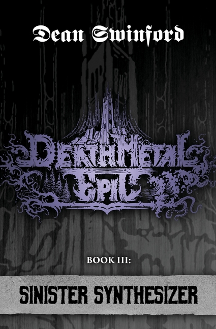 Death Metal Epic (Book Three: Sinister Synthesizer) - Walmart.com