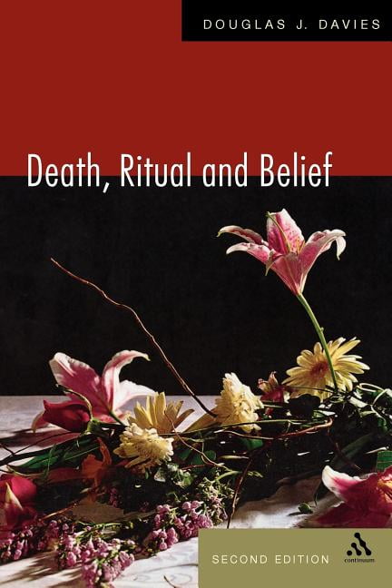 Death, Ritual and Belief: The Rhetoric of Funerary Rites, (Paperback ...