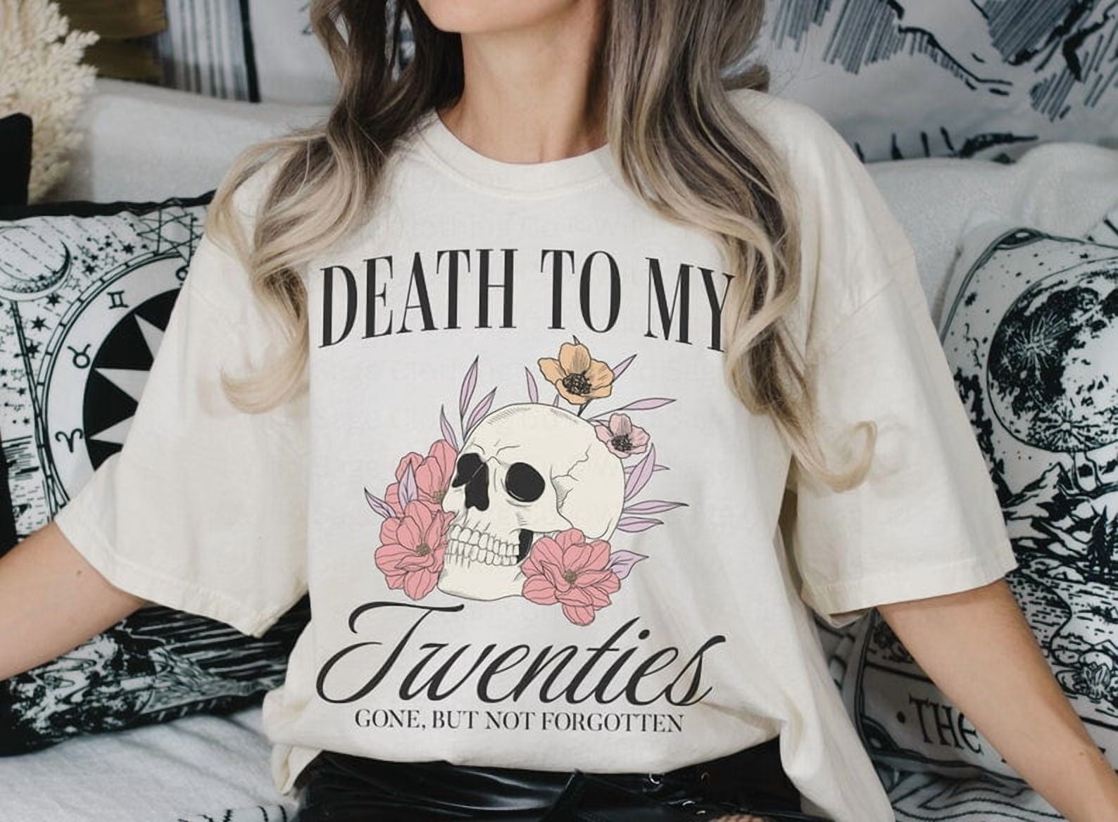 Death To My Twenties 30th Birthday Shirt, 30th Birthday Gift for Her ...