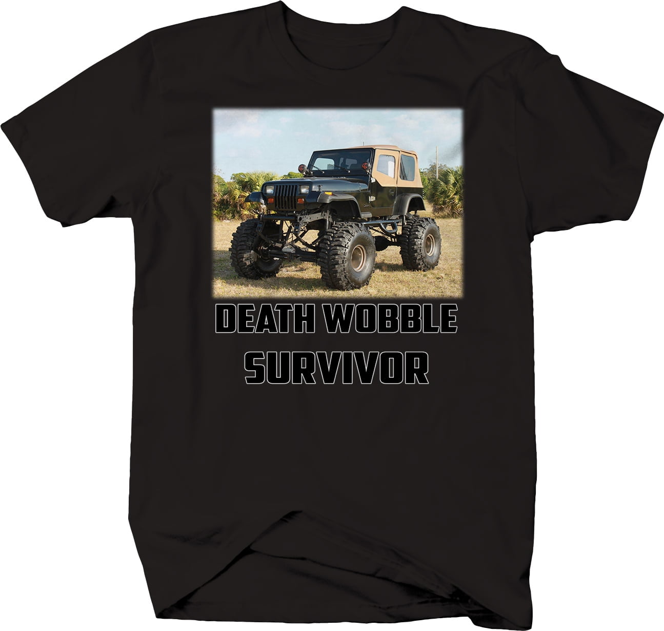 Death Wobble Survivor Lifted Car Shirt Tshirts for Men Small - Walmart.com