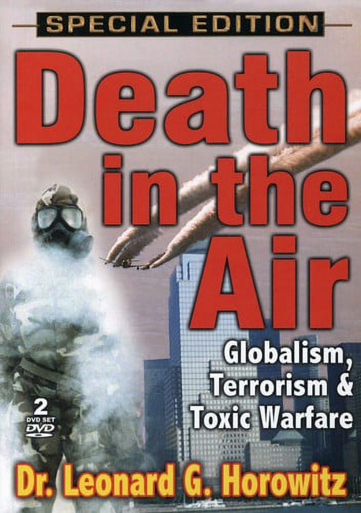 Death in the Air - Dr Leonard Horowitz (DVD), Ufo Video, Documentary ...