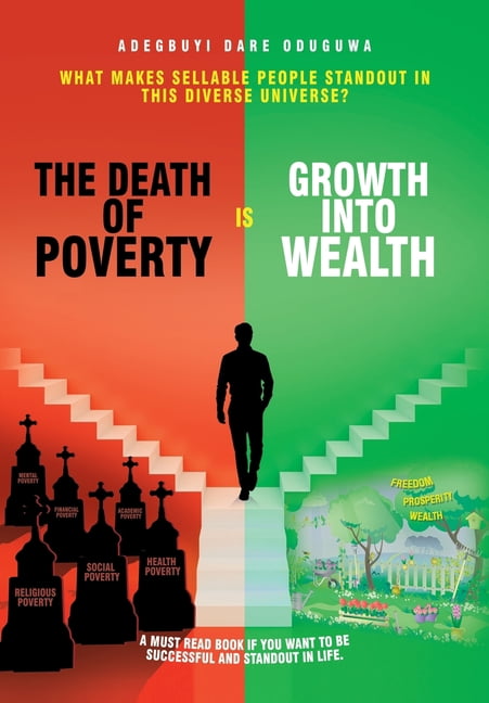 Death of Poverty Is Growth into Wealth : What Makes Sellable People ...
