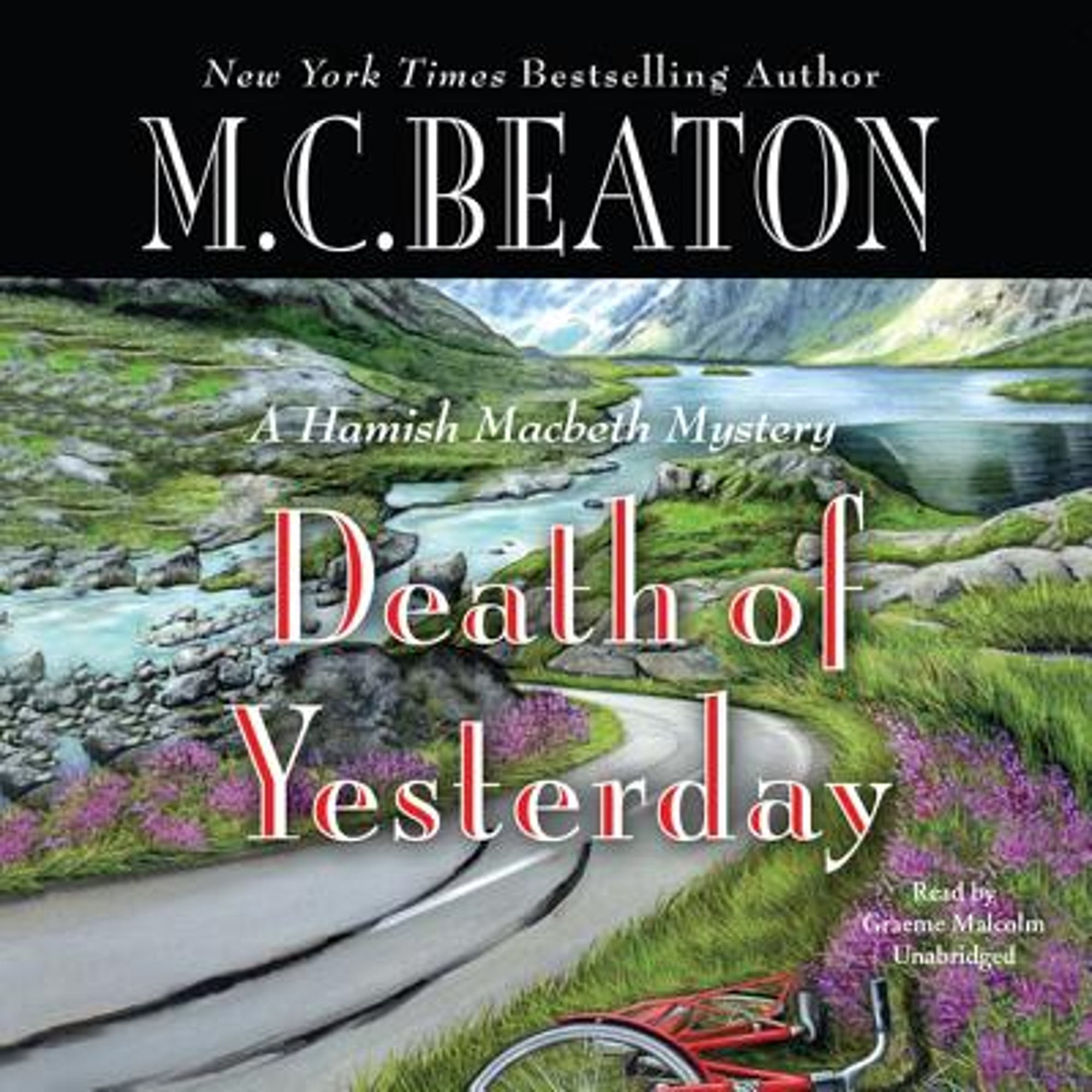 Death of Yesterday (Audiobook) by M C Beaton, Graeme Malcolm - Walmart.com