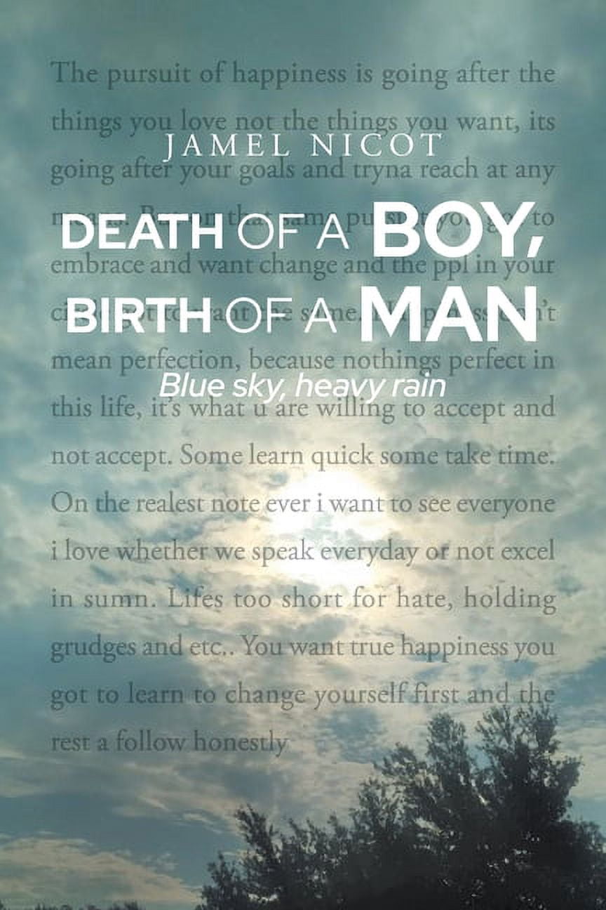 Death of a Boy, Birth of a Man: Blue sky, heavy rain -- Jamel Nicot ...