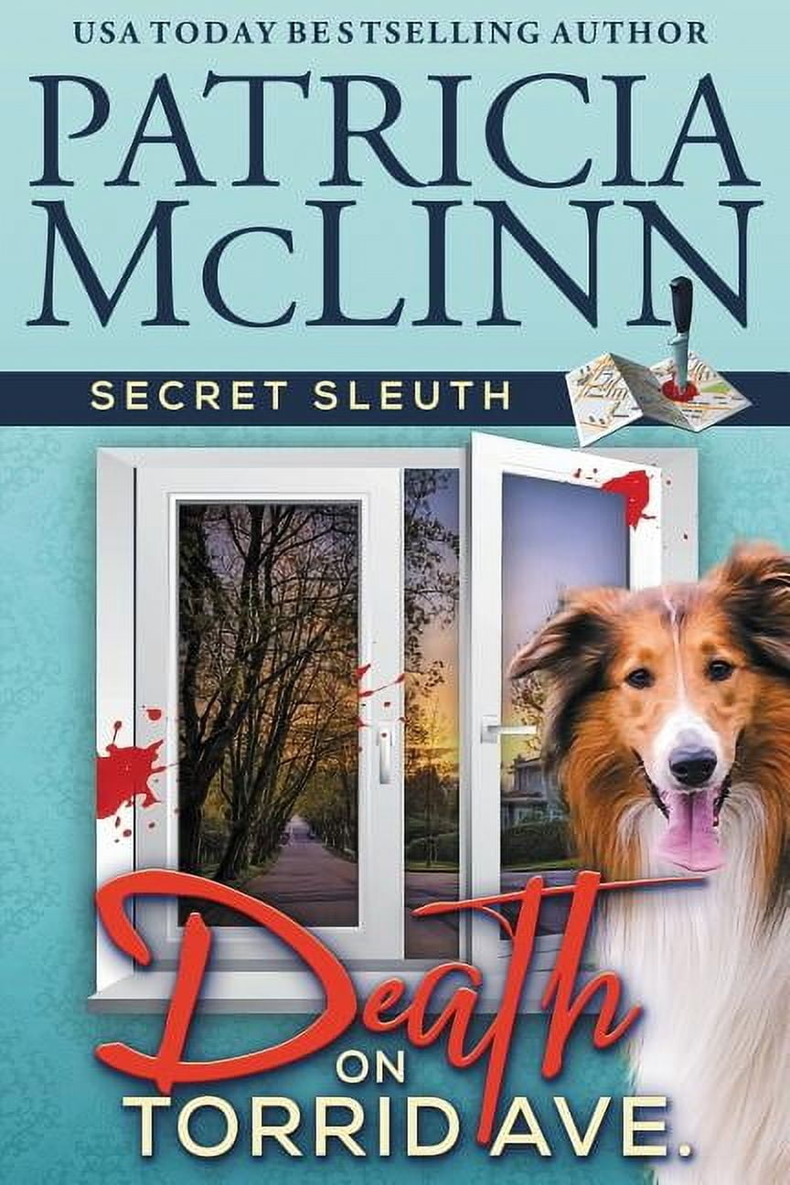 Secret Sleuth Death on Torrid Ave. (Secret Sleuth, Book 2), Book 2 ...