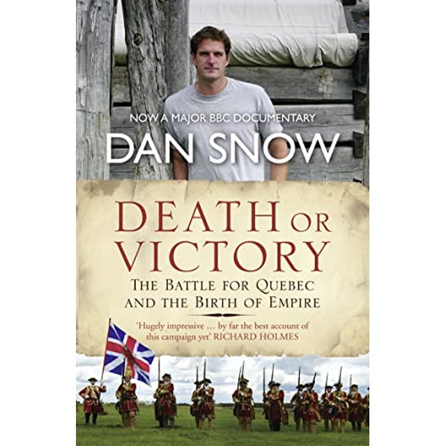 Pre-Owned Death or Victory : The Battle for Quebec and the Birth of ...