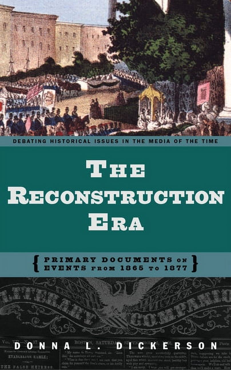 Debating Historical Issues In The Media Of The Time The Reconstruction debating-historical-issues-in-the-media-of-the-time-the-reconstruction