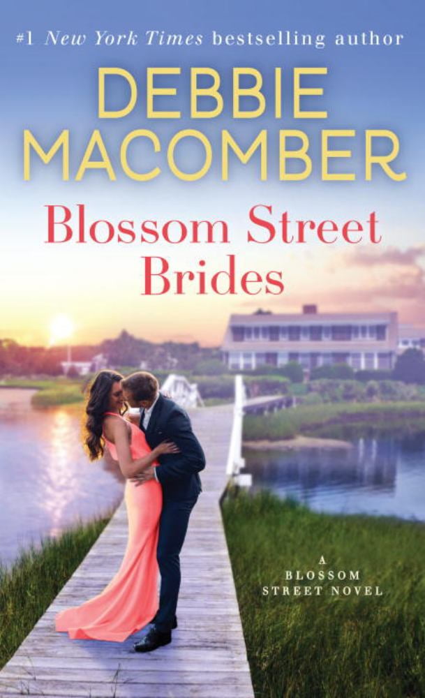 Debbie Macomber: Blossom Street Brides: A Blossom Street Novel ...
