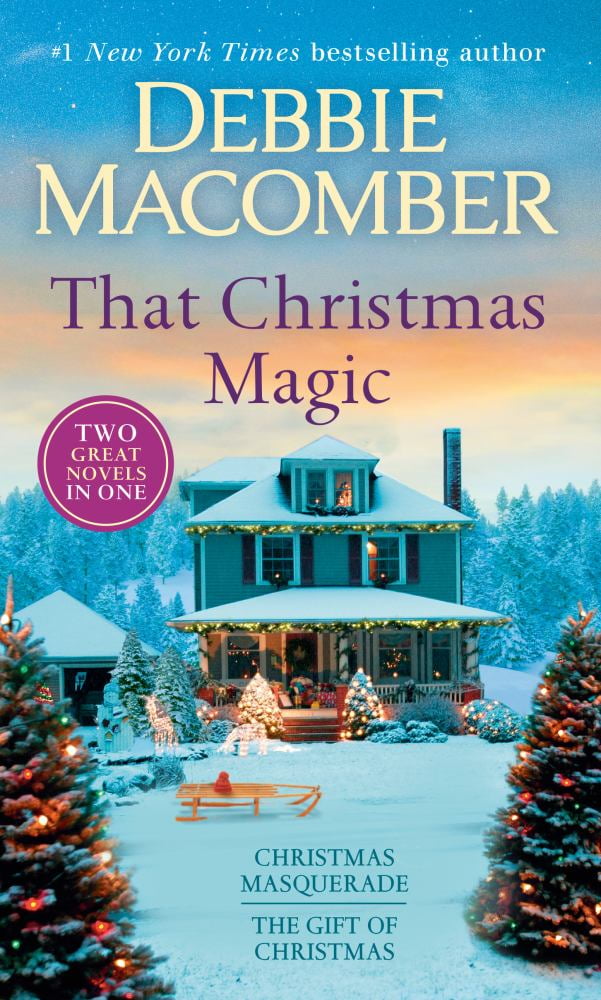 Debbie Macomber: That Christmas Magic: a 2-In-1 Collection: Christmas ...