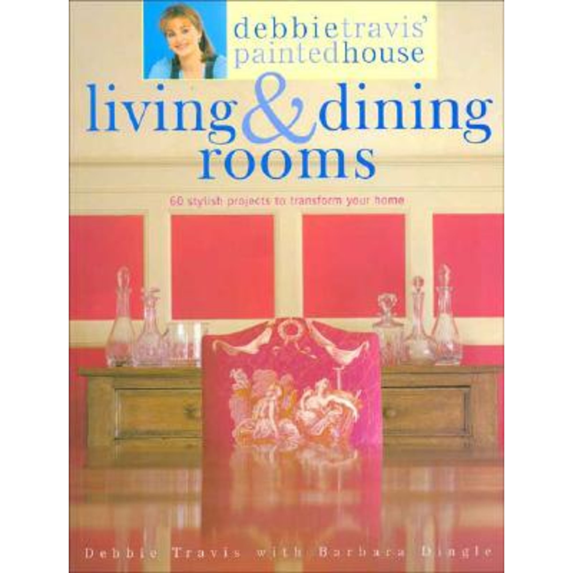 Pre-Owned Debbie Travis' Painted House Living and Dining Rooms: 60 ...