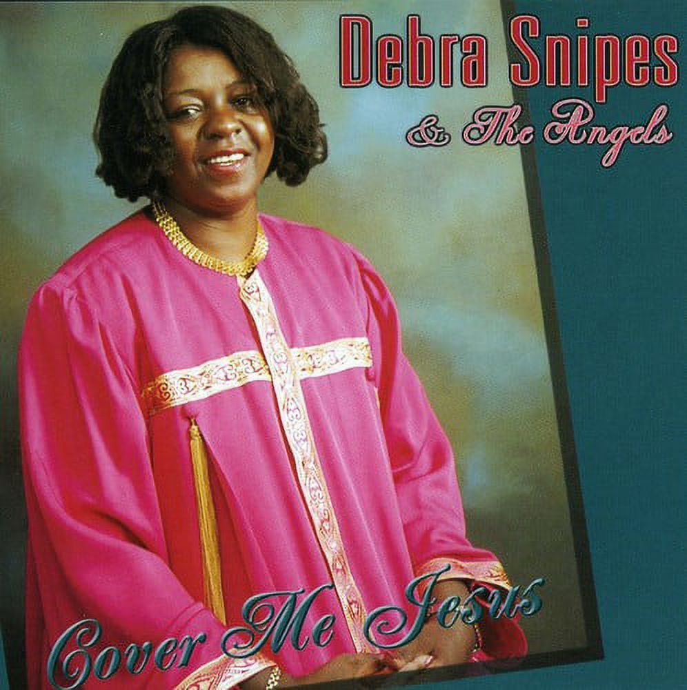 Debra Snipes - Cover Me Jesus - Music & Performance - CD - Walmart.com