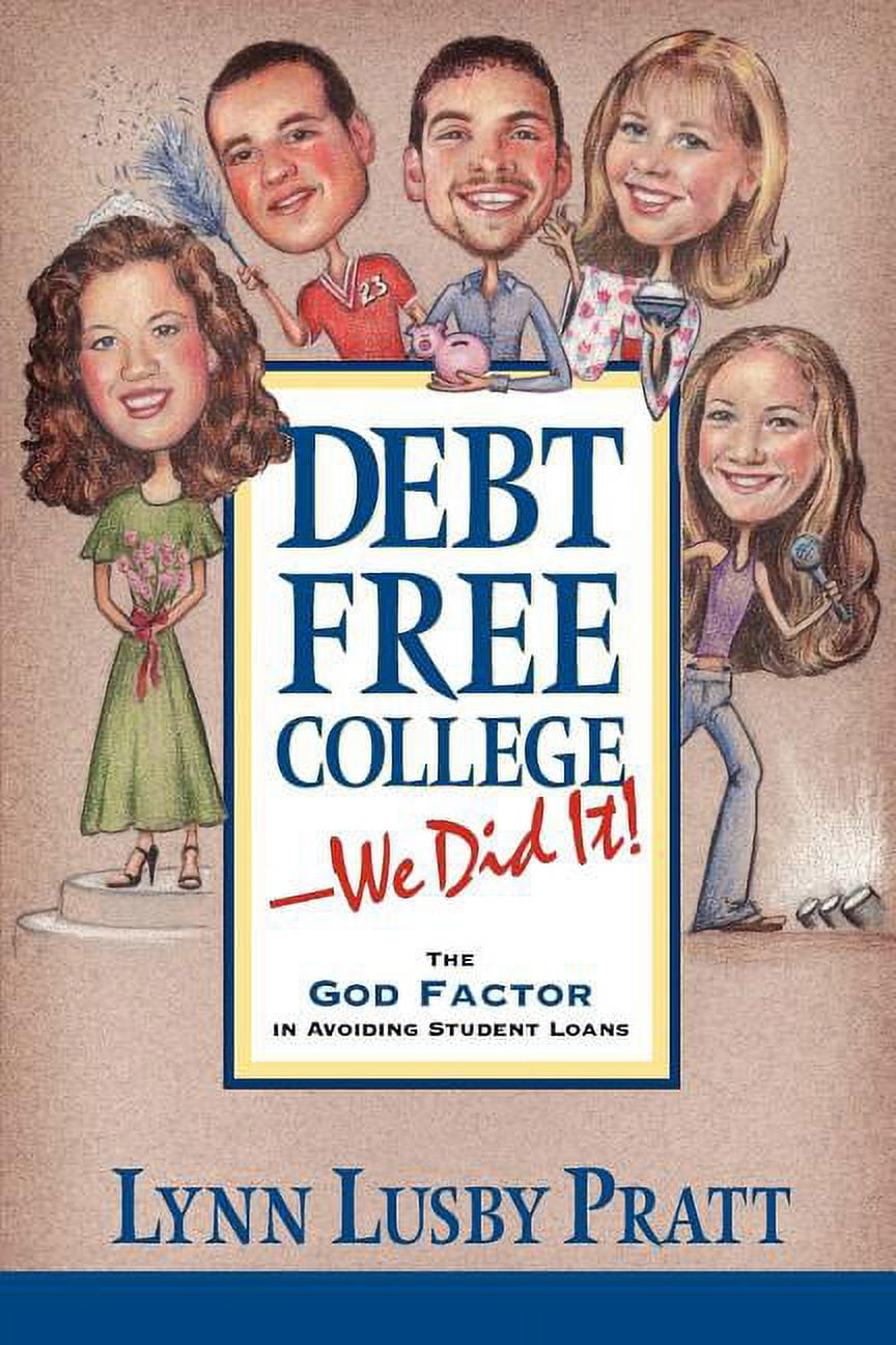 Debt Free College-We Did It! - Walmart.com