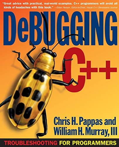 Pre-Owned Debugging C]+: Troubleshooting for Programmers (Paperback ...