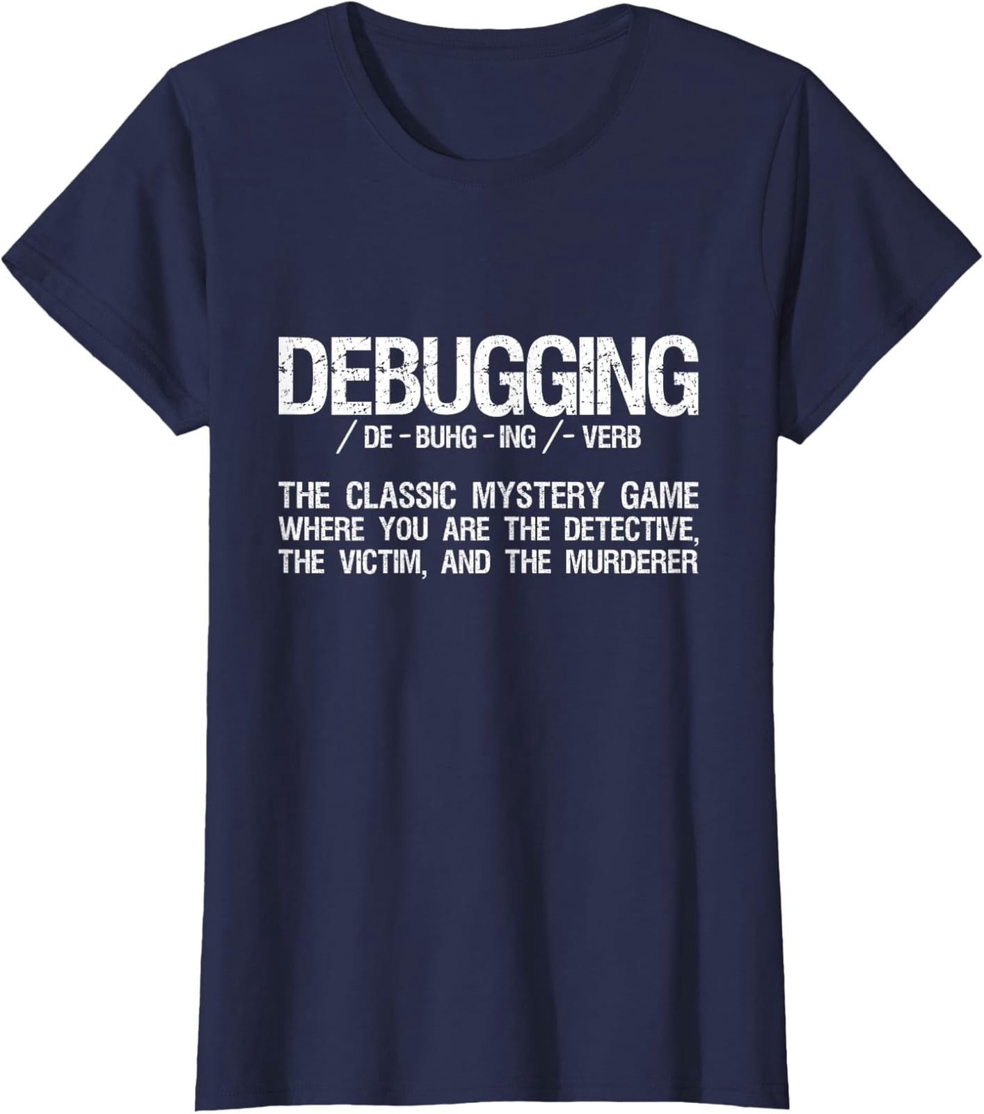 Debugging Code Definition Programmer Design Ladies' Crewneck T-Shirt ...