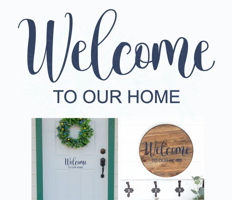 Decal for Round Wood Welcome to our Home - Vinyl Wall Art Sticker ...