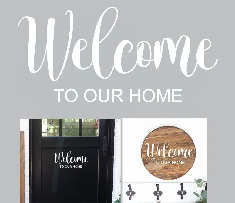 Decal for Round Wood Welcome to our Home - Vinyl Wall Art Sticker ...