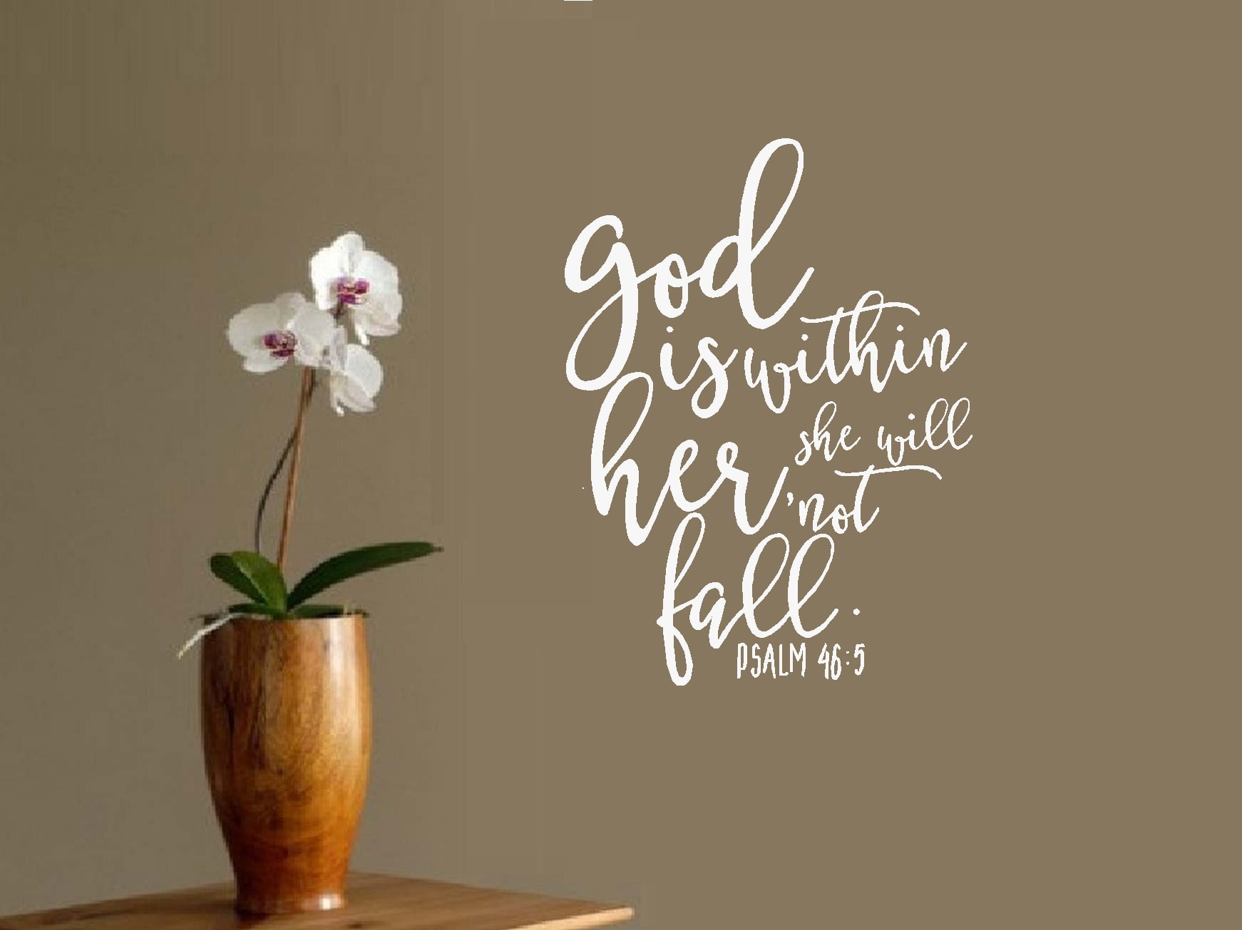 Decal ~ Scripture: God is within her she will not fall: Psalm 46:5 ...