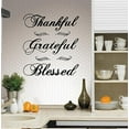 Decal ~ Thankful ~ Grateful ~ Blessed : Wall decal 20" x 24" - Walmart.com