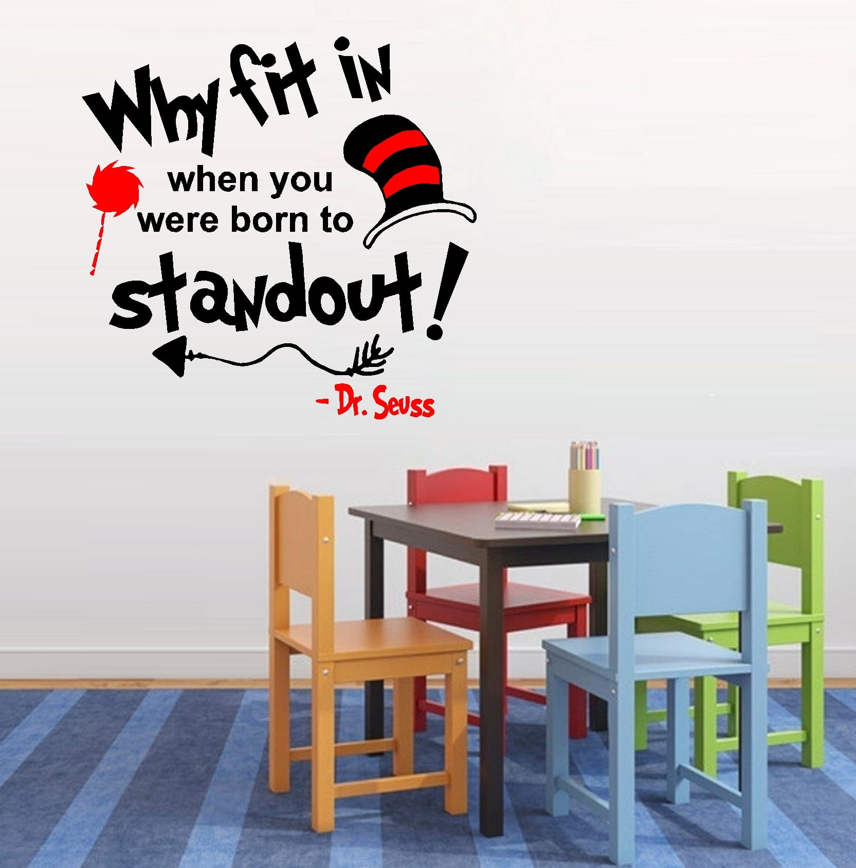Decal ~ Why Fit in When you were born to stand out #3: Children Wall ...