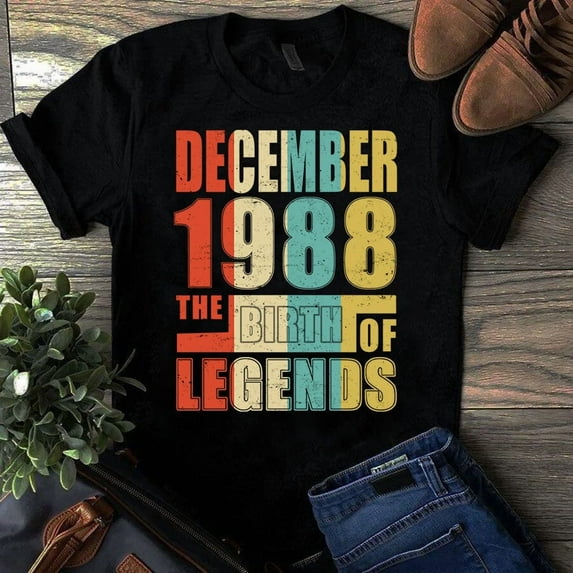December 1988 Birth of Legends Retro Birthday Year Pride Unisex T-Shirt ...