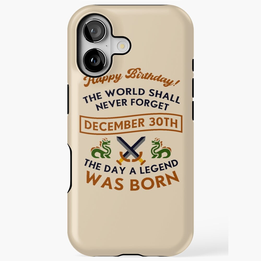 December 30th Legend Born Dragons and Swords Dark Design iPhone Case 17 ...