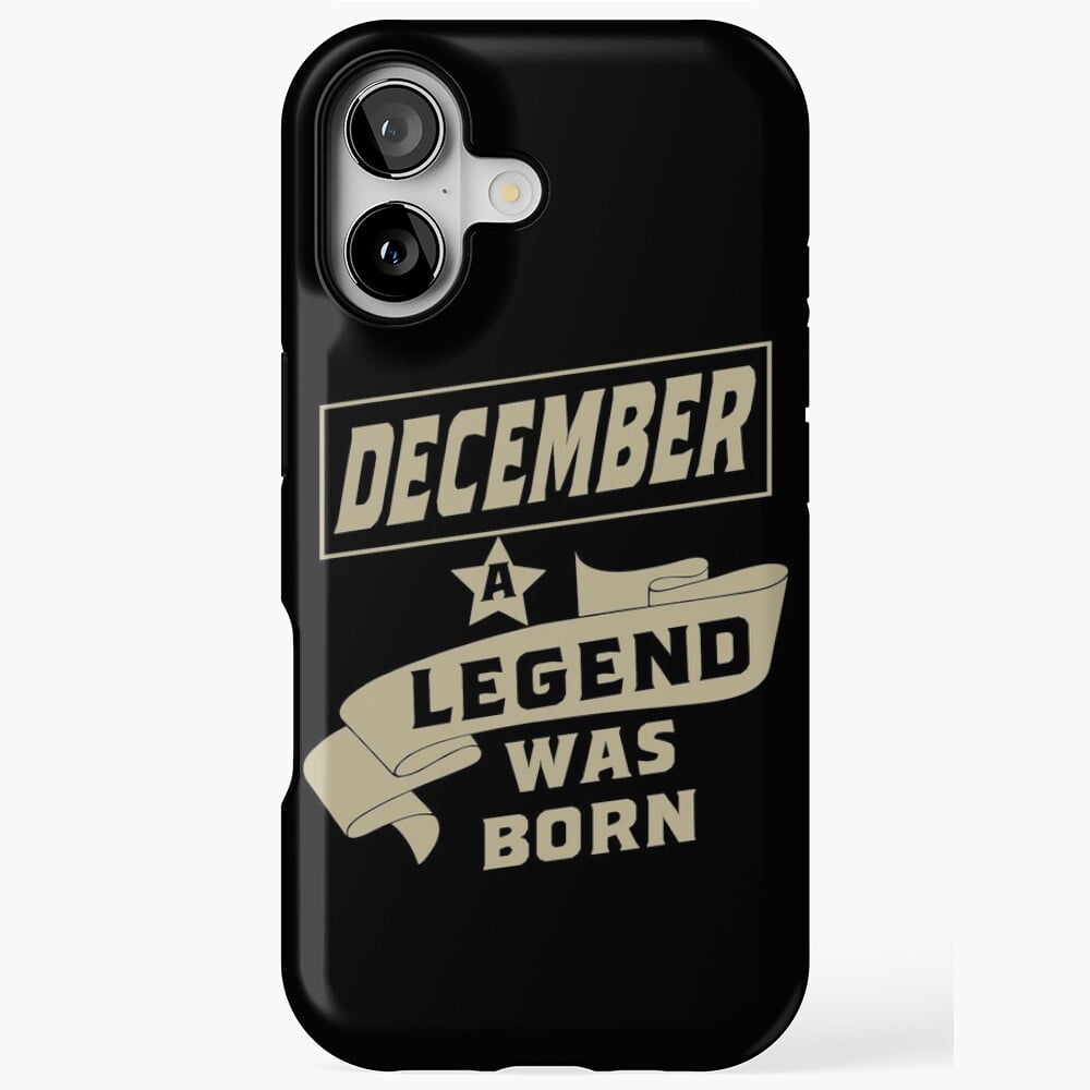 December Legend Born Birthday Gift Typography iPhone Case 17 through 11 ...