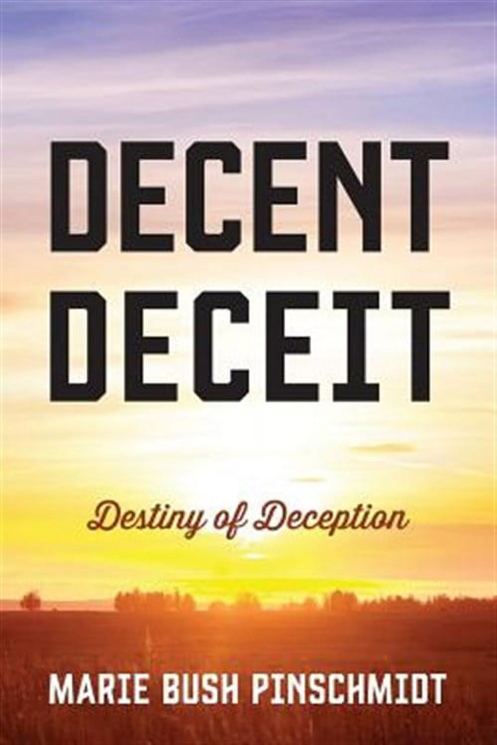 Decent Deceit: Destiny of Deception - Walmart Business Supplies