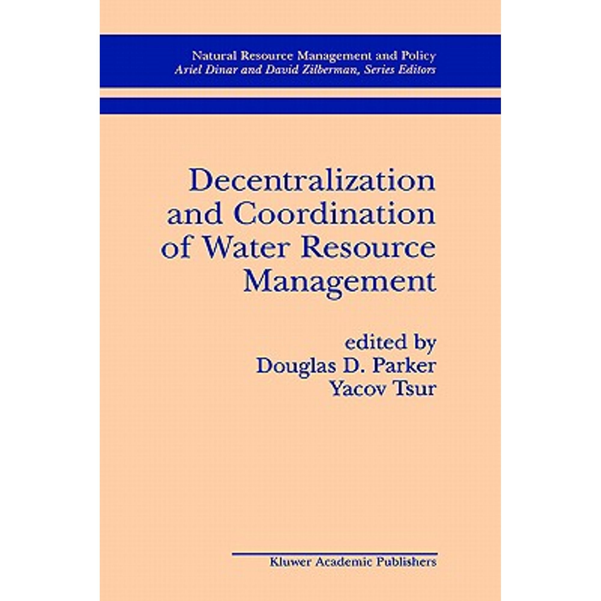 Pre-Owned Decentralization and Coordination of Water Resource ...