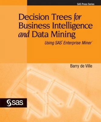 Pre-Owned Decision Trees for Business Intelligence and Data Mining ...