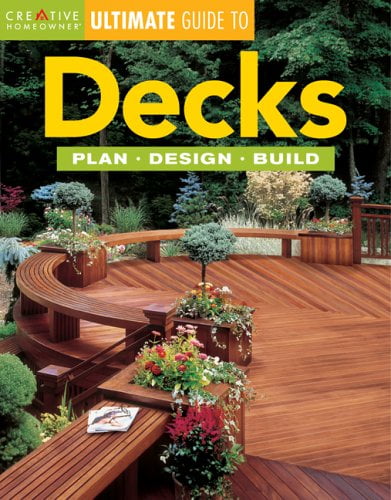 Pre-Owned Decks: Plan, Design, Build (Paperback) 1580111483 ...