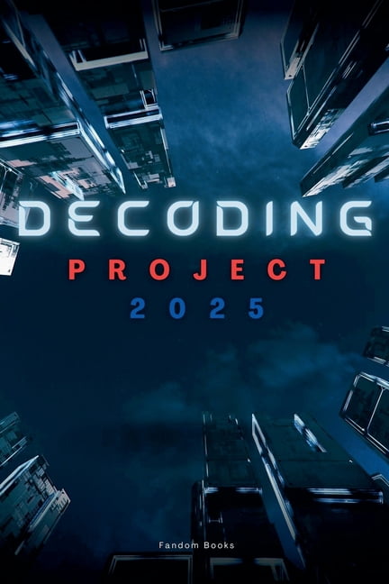 Decoding Project 2025, (Paperback) - Walmart.com