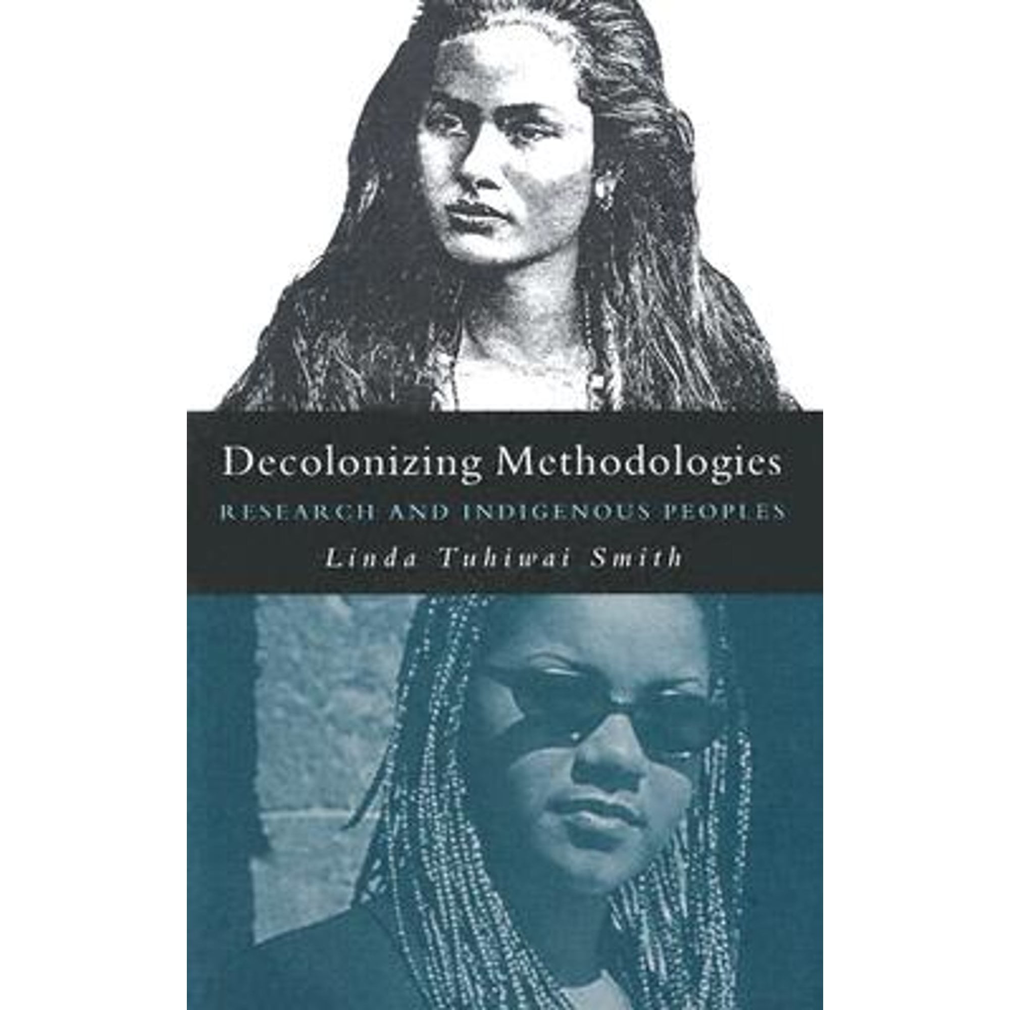 Pre-Owned Decolonizing Methodologies: Research and Indigenous Peoples ...