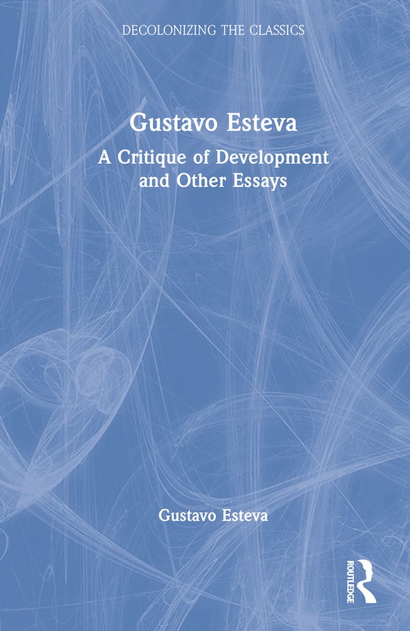 Gustavo Esteva Books - Walmart.com