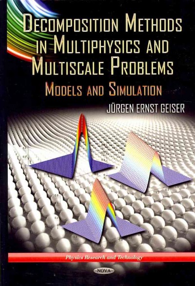 Pre-Owned Decomposition Methods in Multiphysics and Multiscale Problems ...
