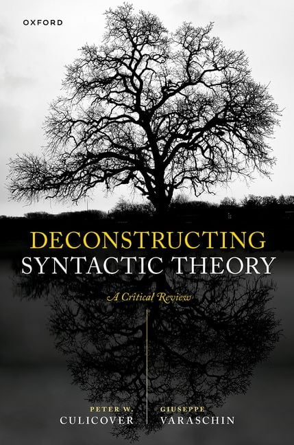 Deconstructing Syntactic Theory: A Critical Review, (Hardcover) - Walmart.com