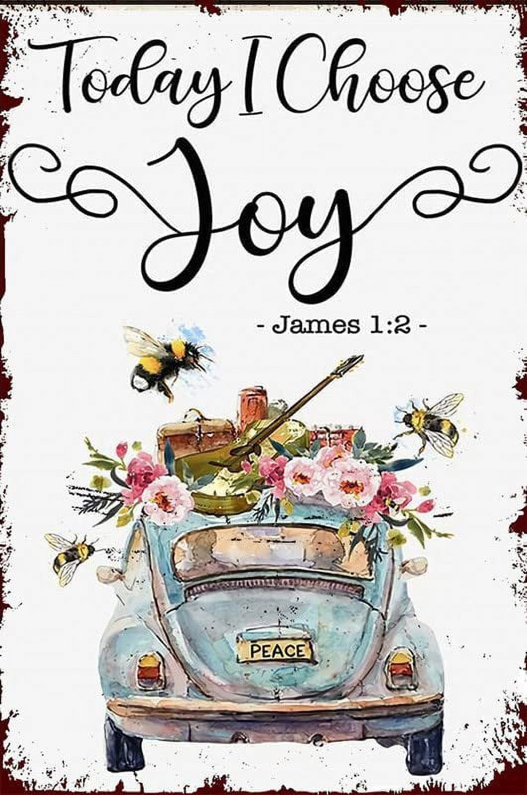 Decor Bee Car Flower Today I Choose Joy Tin Sign, Visual ArtSign ...