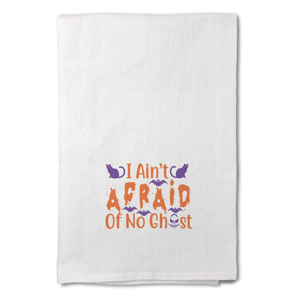 Decor Flour Kitchen Towels I Am Not Afraid Of No Ghost Cat And Bat ...