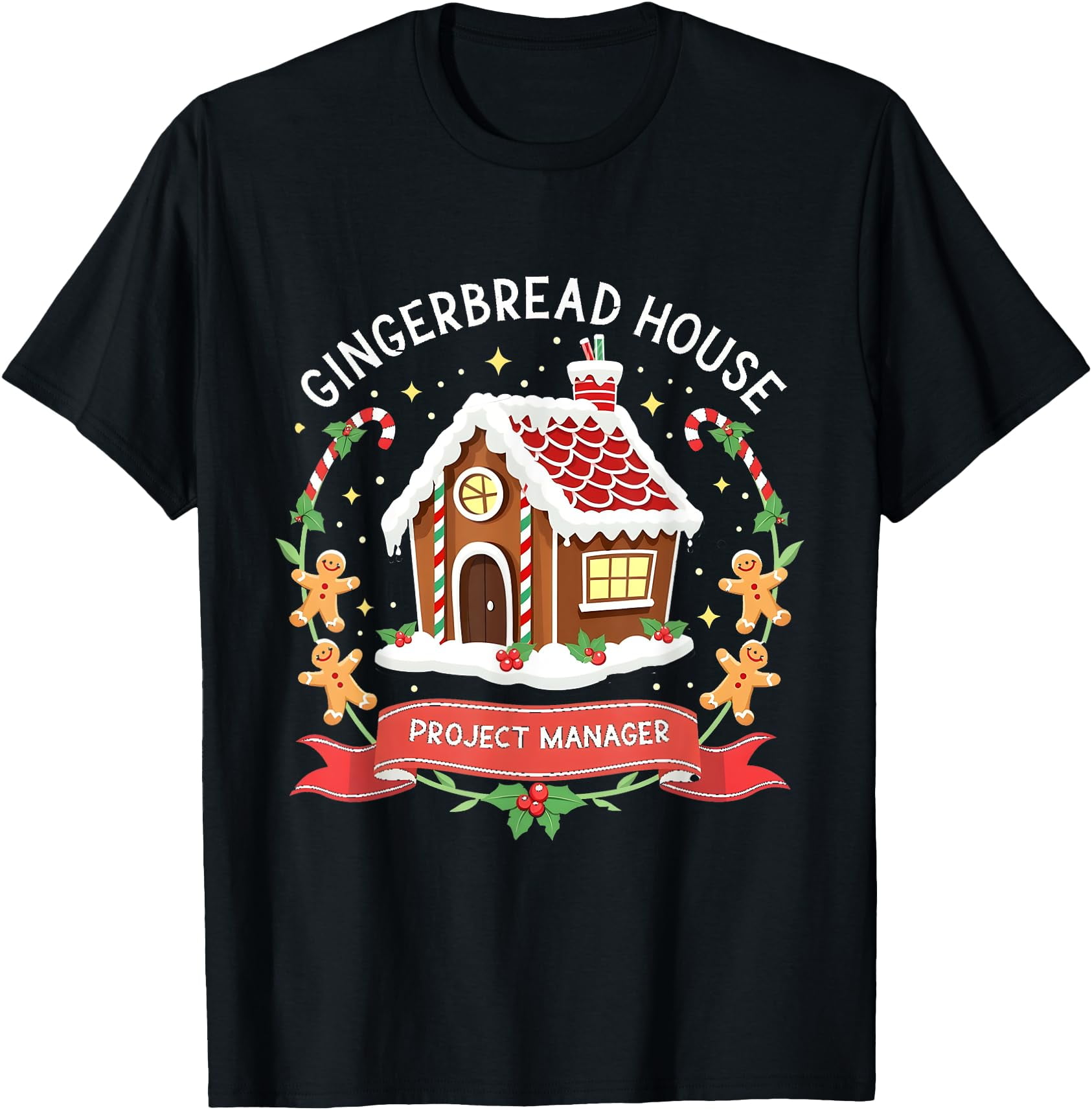 Decorating Baking Krismast Gingerbread He Project Manager T-Shirt ...