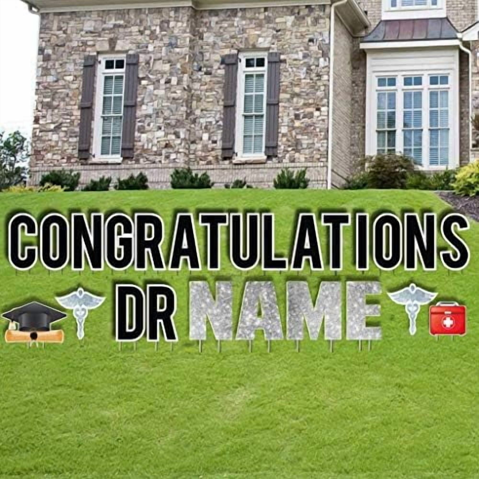 Decorations - Custom Congratulations and Dr Name Yard Card, Stakes ...
