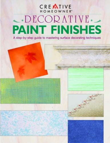 Pre-Owned Decorative Paint Finishes : A Step-by-Step Guide to Mastering ...