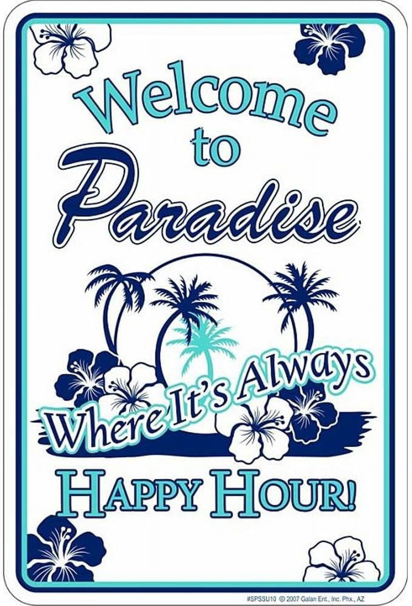 Decorative Parking Sign | Welcome to Paradise | 8” x 12” | Embossed ...