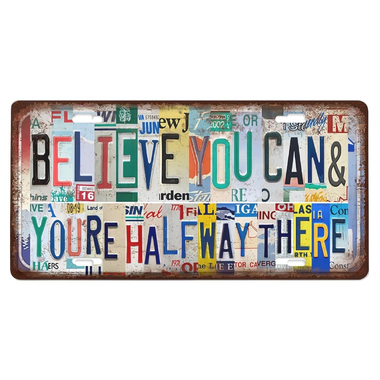Decorative Signs: Vintage License Plate Wall Decor Believe You Can ...
