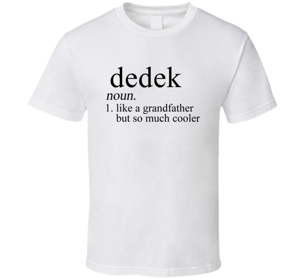 Dedek Noun Language Definition Grandpa Grandfather Father's Day Gift T ...