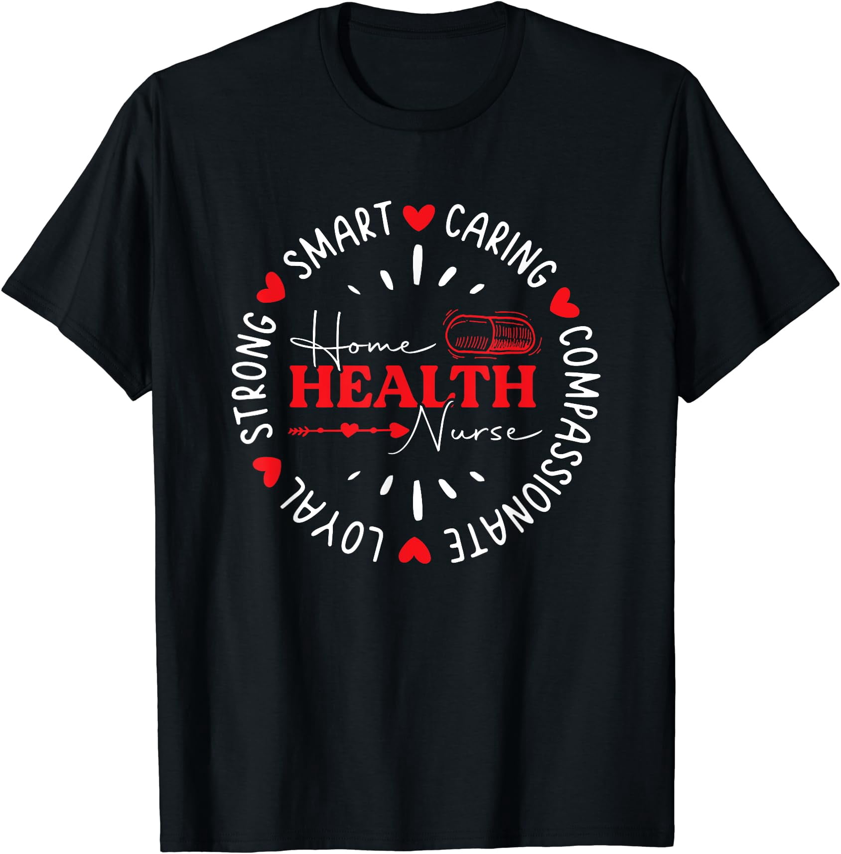 Dedicated Home Health Nurse Registered Nurse T-Shirt Appreciation Gift ...