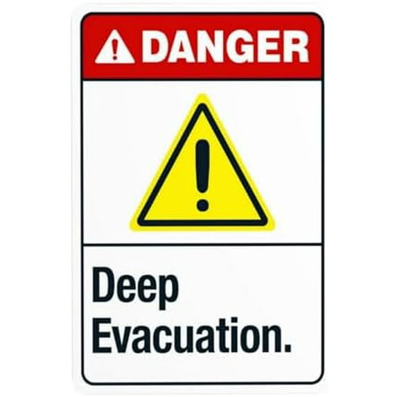 Deep Evacuation Warning Sign, Construction Security Metal Signs for ...