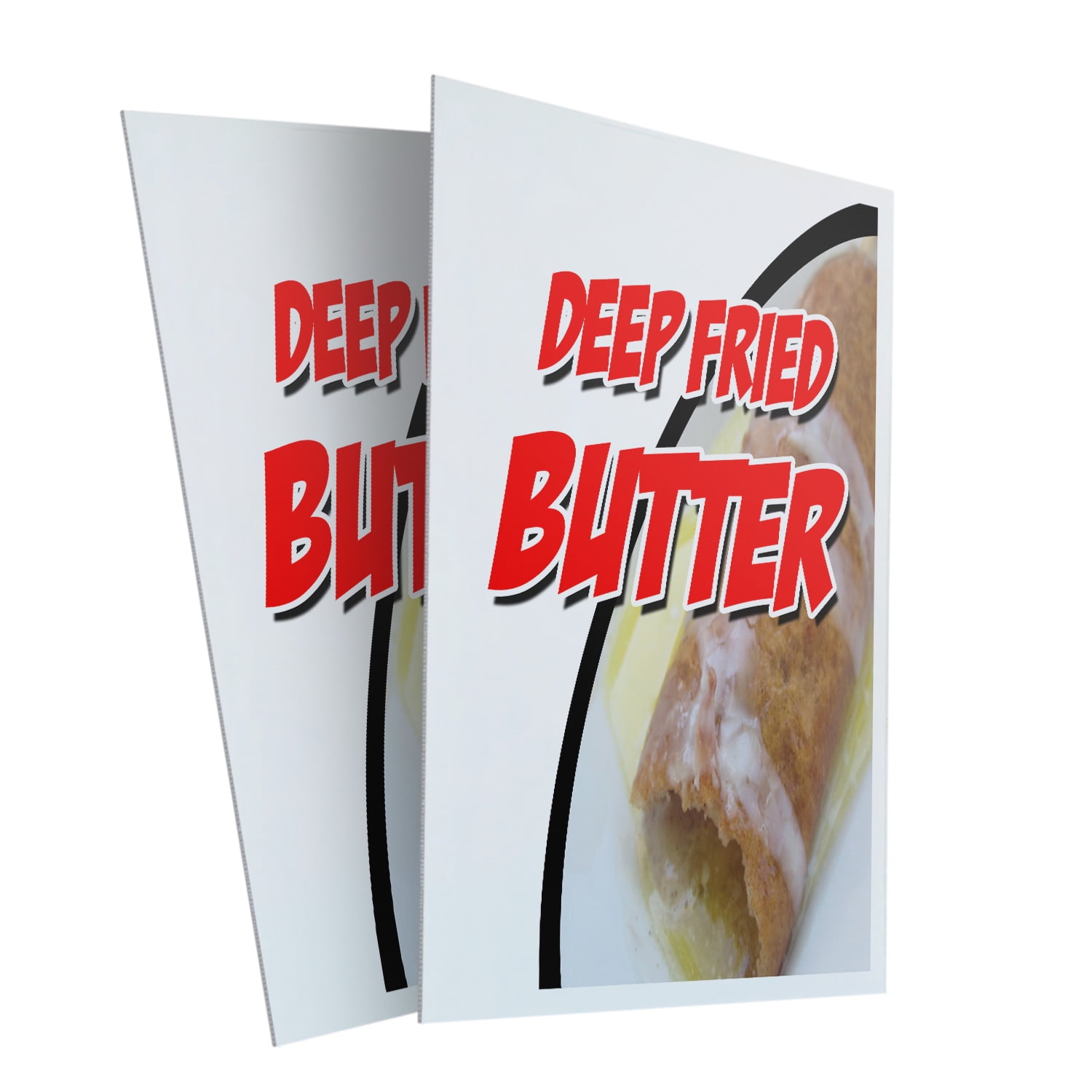 Deep Fried Butter (2-PACK) 24" x 36" Plastic Signs | Sign Insert 4mm ...