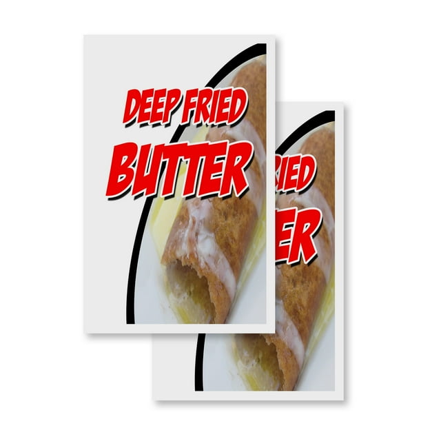 Deep Fried Butter (2-PACK) 24" x 36" Vinyl Decals | Sign Insert Peel ...